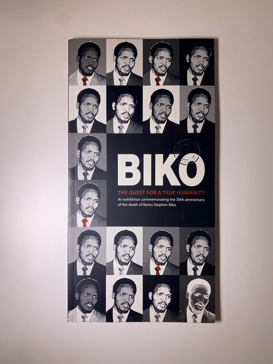 Biko: The Quest For A True Humanity – Gallery Bon Bon