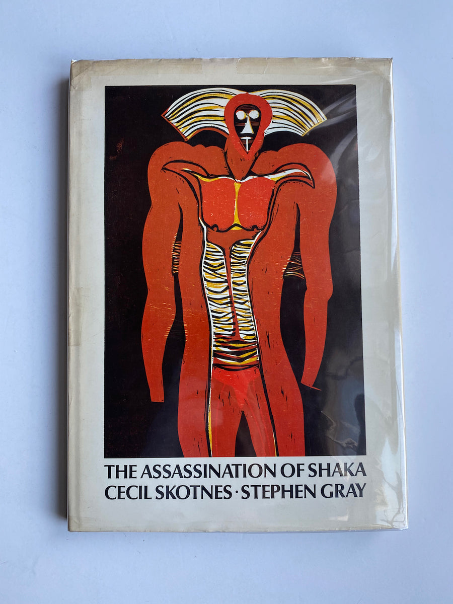 The Assassination of Shaka by Cecil Skotnes and Stephen Gray – Gallery ...